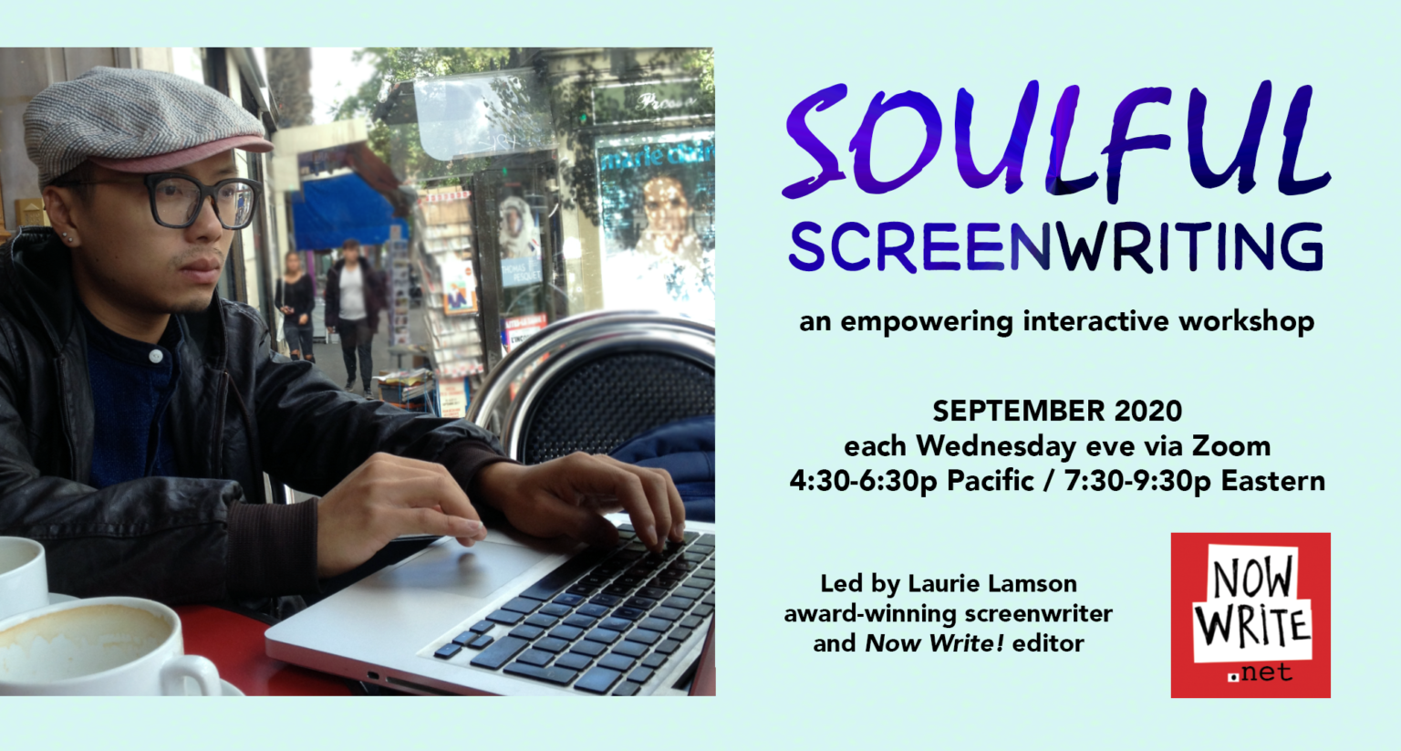 Soulful Screenwriting: Empowering Interactive Workshop – Now Write!